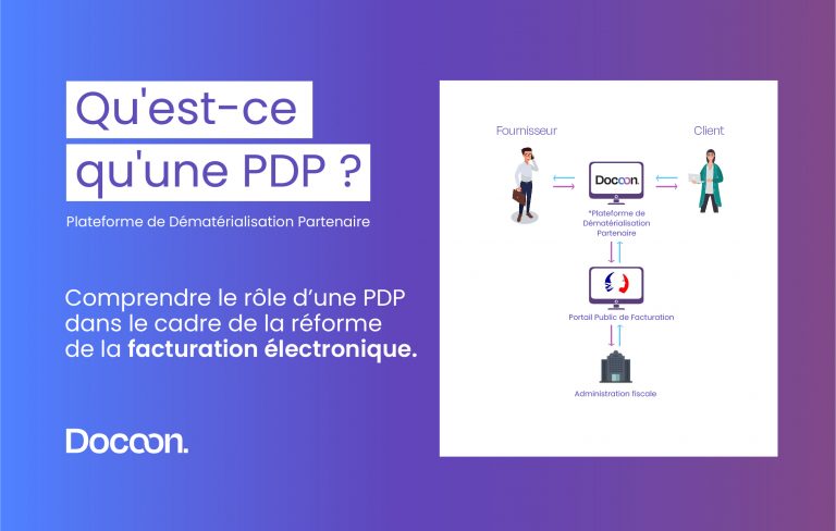 Qu'est-ce qu'une PA (ex PDP) ? Réforme facturation électronique